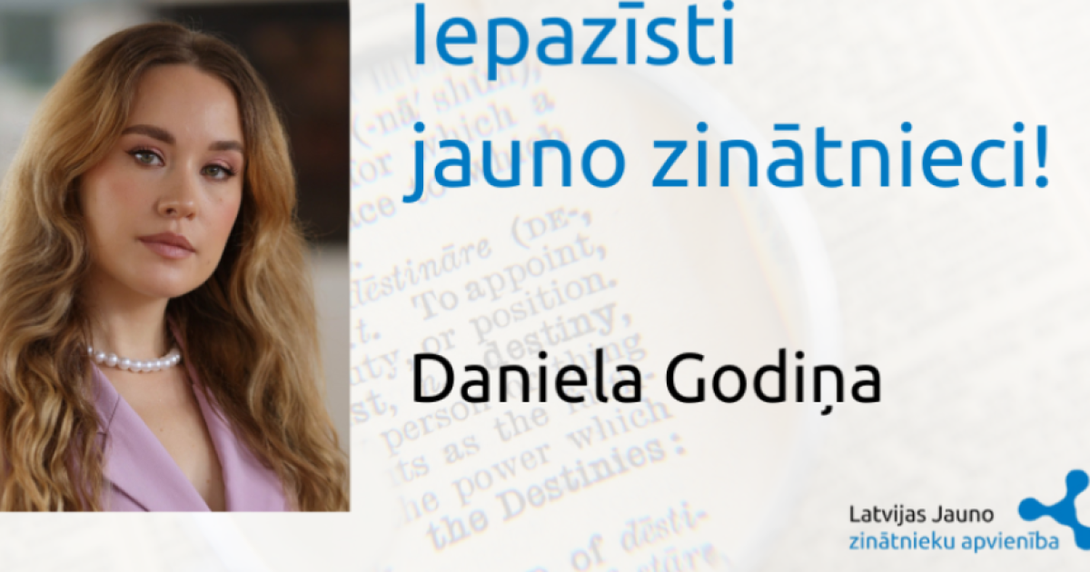 Meet a Young Scientist! Daniela Godiņa on Her Path in Science ...
